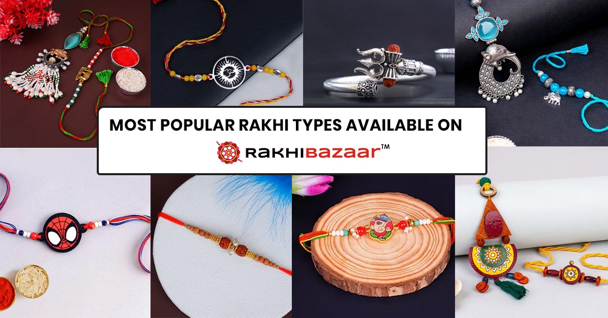 What Are The Most Popular Rakhi Types Available On Rakhi Bazaar?